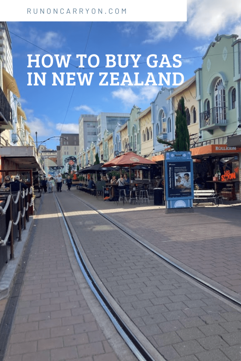 How to Buy Gas in New Zealand – Run On Carry On